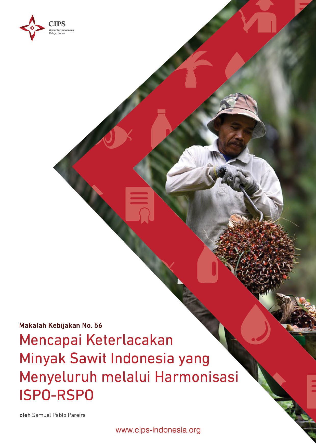 Mencapai Keterlacakan Minyak Sawit Indonesia yang Menyeluruh melalui Harmonisasi ISPO-RSPO